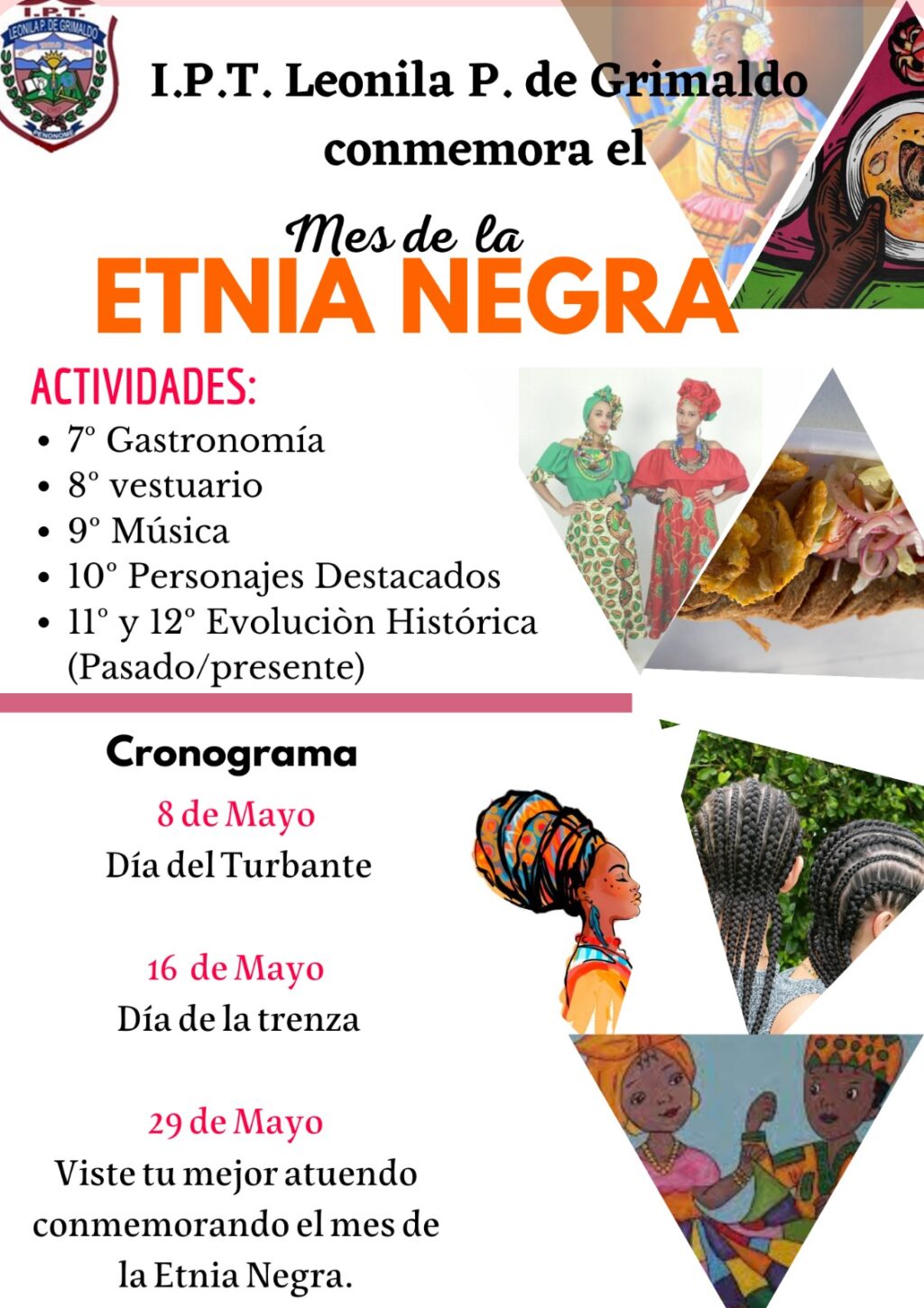 Nuevo Cronograma del mes de la Etnia Negra. - IPT LEONILA PINZÓN DE ...